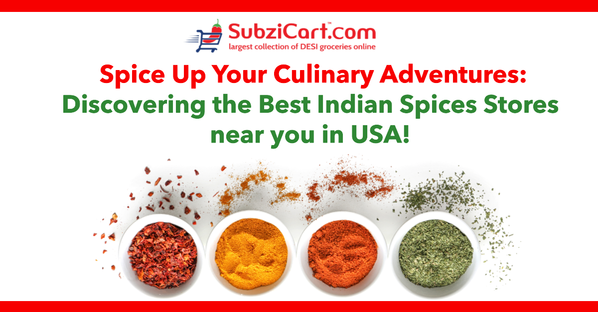 Spice Up Your Culinary Adventures: Discovering the Best Indian Spices ...