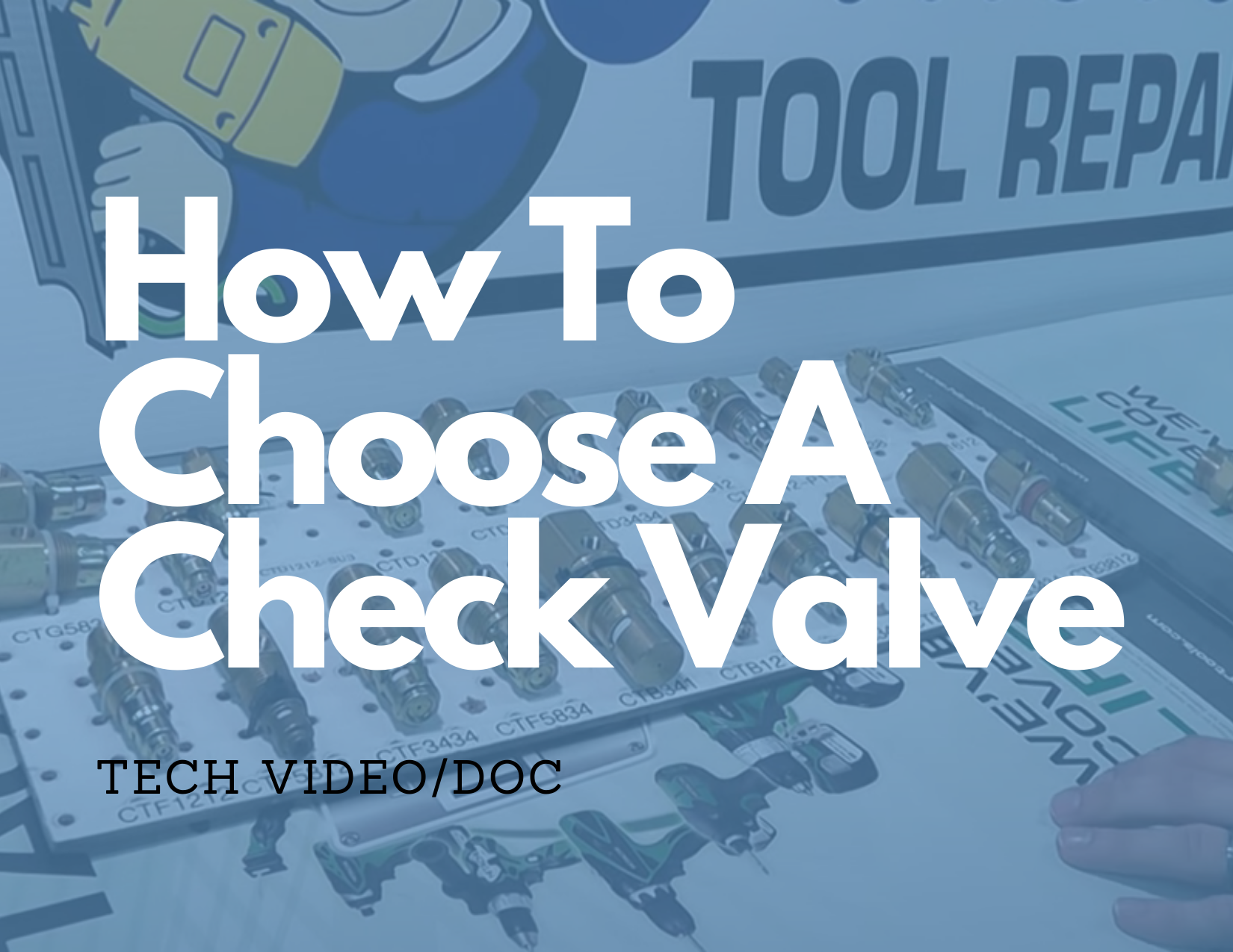 How-To Choose The Correct Check Valve - Master Tool Repair