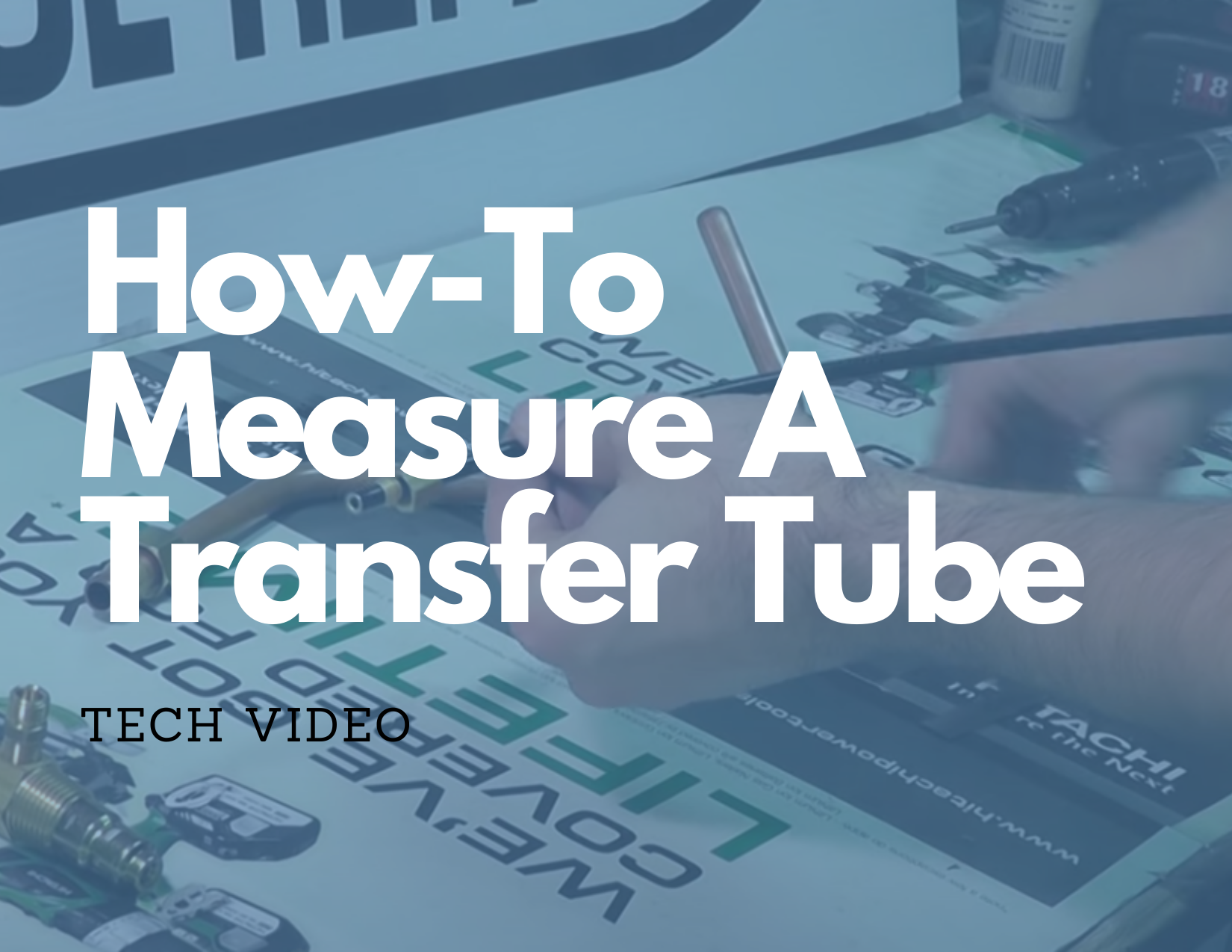 How-To Measure A Transfer Tube - Master Tool Repair