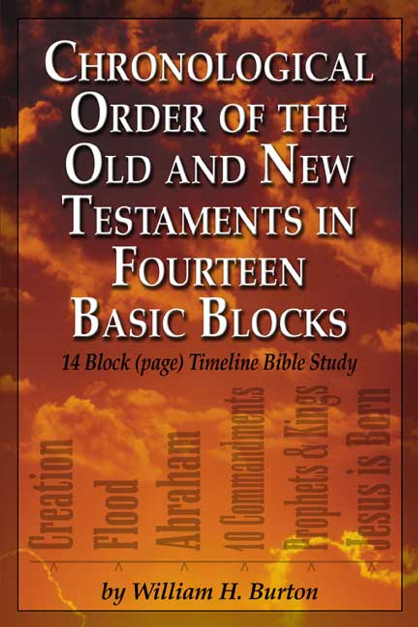 Chronological Order of the Old and New Testaments in Fourteen Basic Blocks: 14 Block (page) Timeline Bible Study - Dorrance Bookstore chronological-order-of-the-old-and-new-testaments-in-fourteen-basic-blocks-14-block-page-timeline-bible-study-dorrance-bookstore