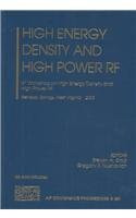 High Energy Density and High Power RF