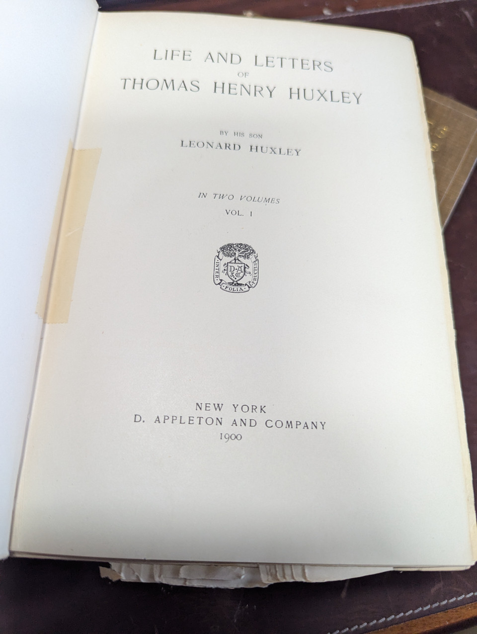 Life & Letters of Thomas Huxley (1900) Two Volumes