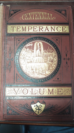 Centennial Temperance Volume (1877) - Dodge