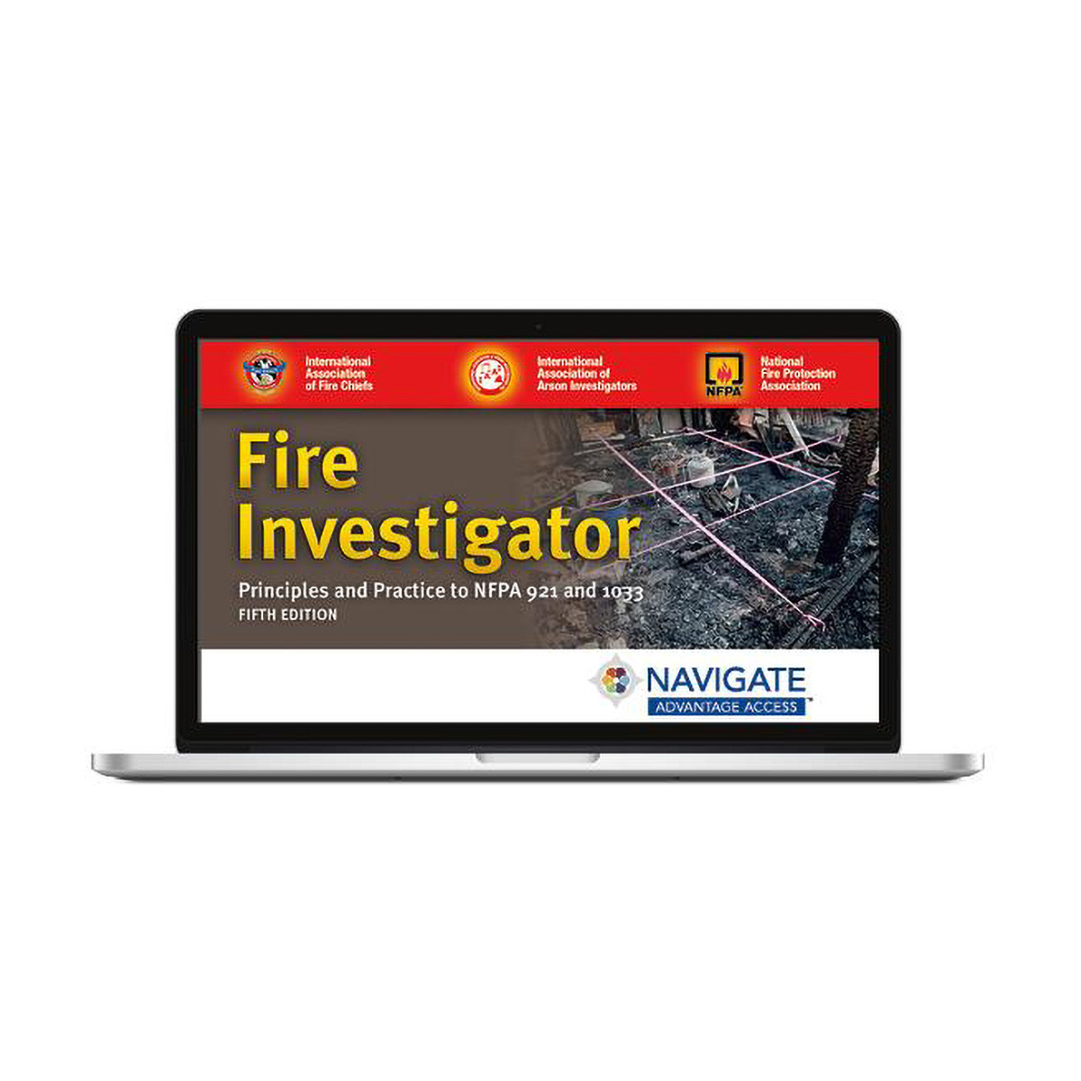 Fire Investigator: Principles and Practice to NFPA 921 and 1033, 5th ...