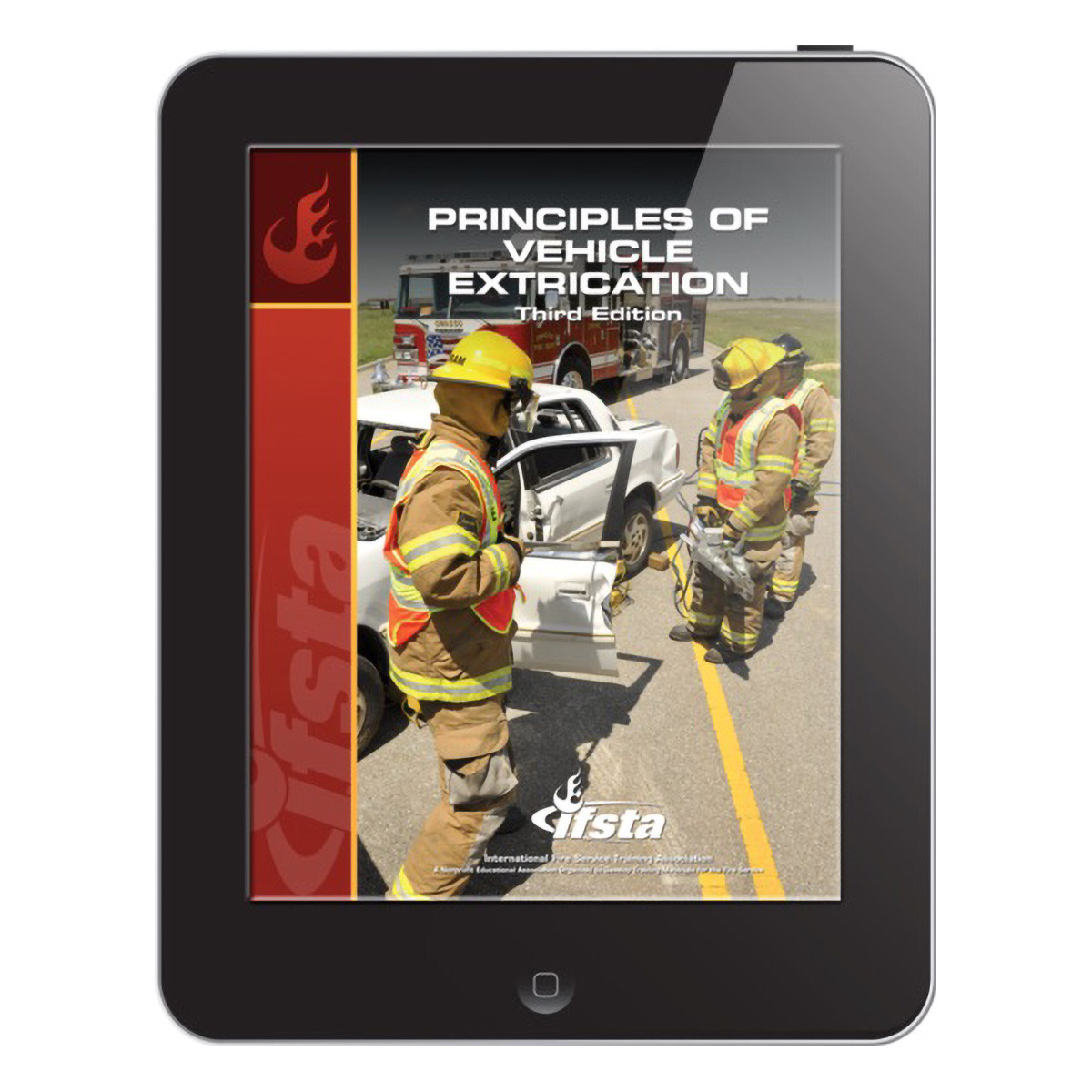Principles of Vehicle Extrication, 3rd Edition - eBook - Curtis - Tools ...
