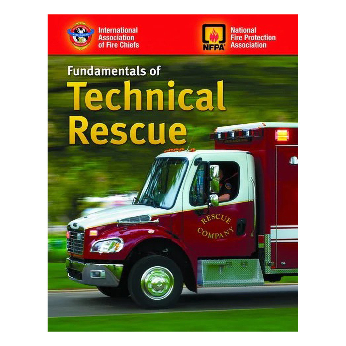 Fundamentals Of Technical Rescue - Curtis - Tools for Heroes