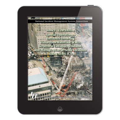 NIMS Book II - HazMat/WMD, Structural Collapse, Wildland, and Large ...