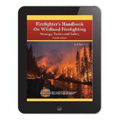 Firefighter’s Handbook on Wildland Firefighting, Strategy, Tactics, and ...