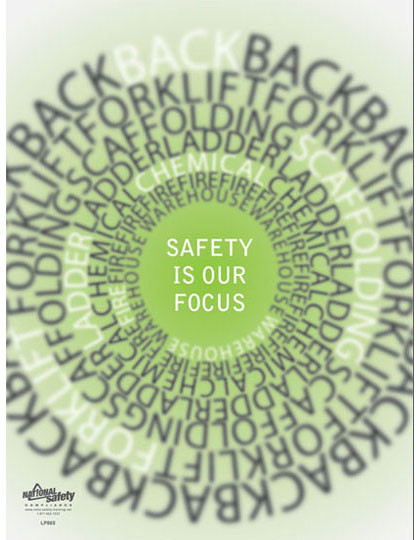 Safety is Our Focus Safety Poster - ENGLISH