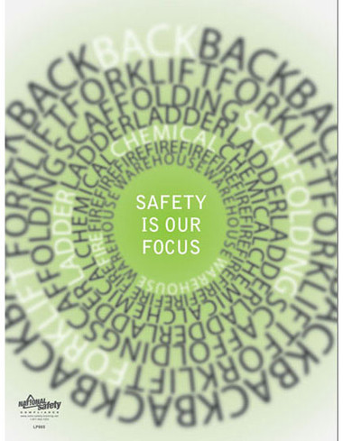 Safety is Our Focus Safety Poster - ENGLISH