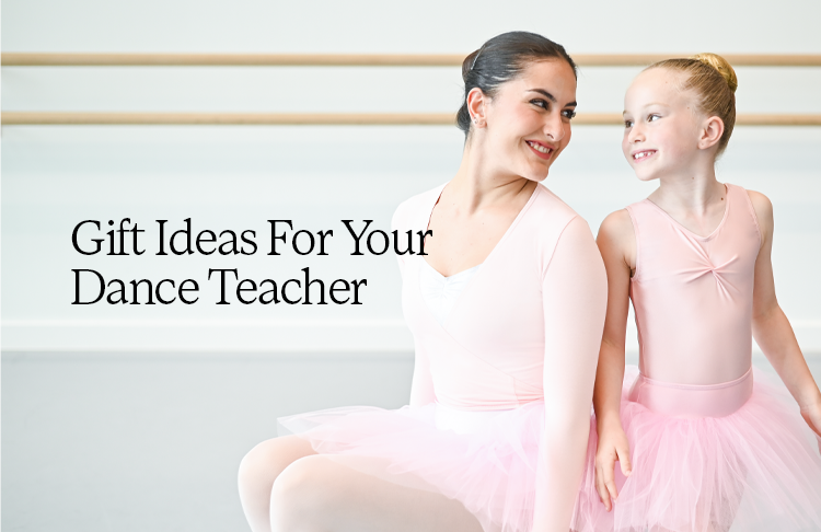 Gift Ideas For Your Dance Teacher - Move Dance