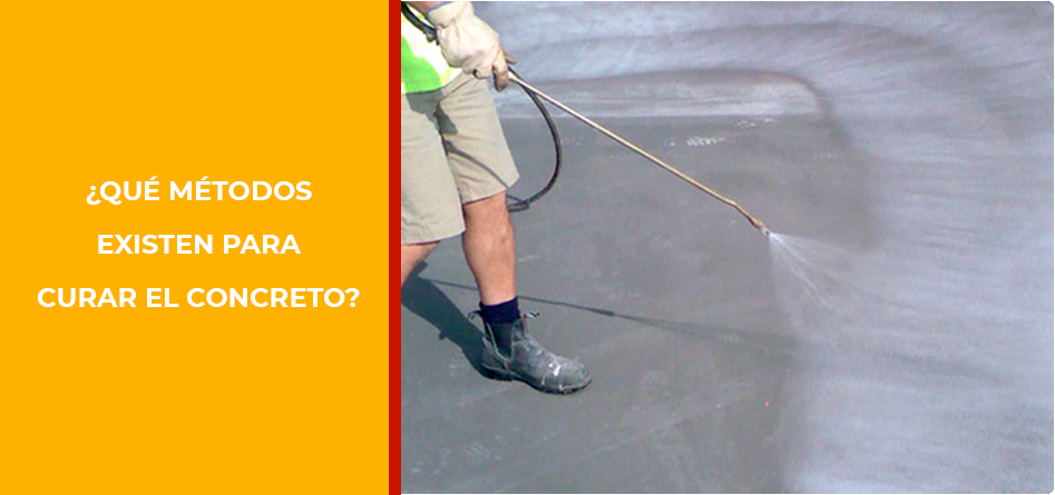 ¿Qué métodos existen para curar el concreto? - CTRES