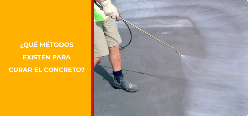 ¿Qué métodos existen para curar el concreto? - CTRES