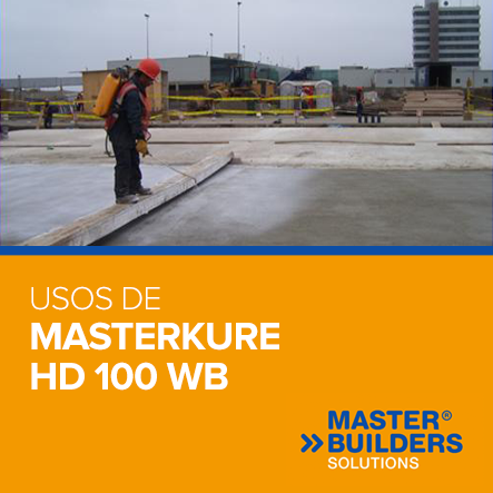 Usos de MasterKure HD 100 WB - CTRES