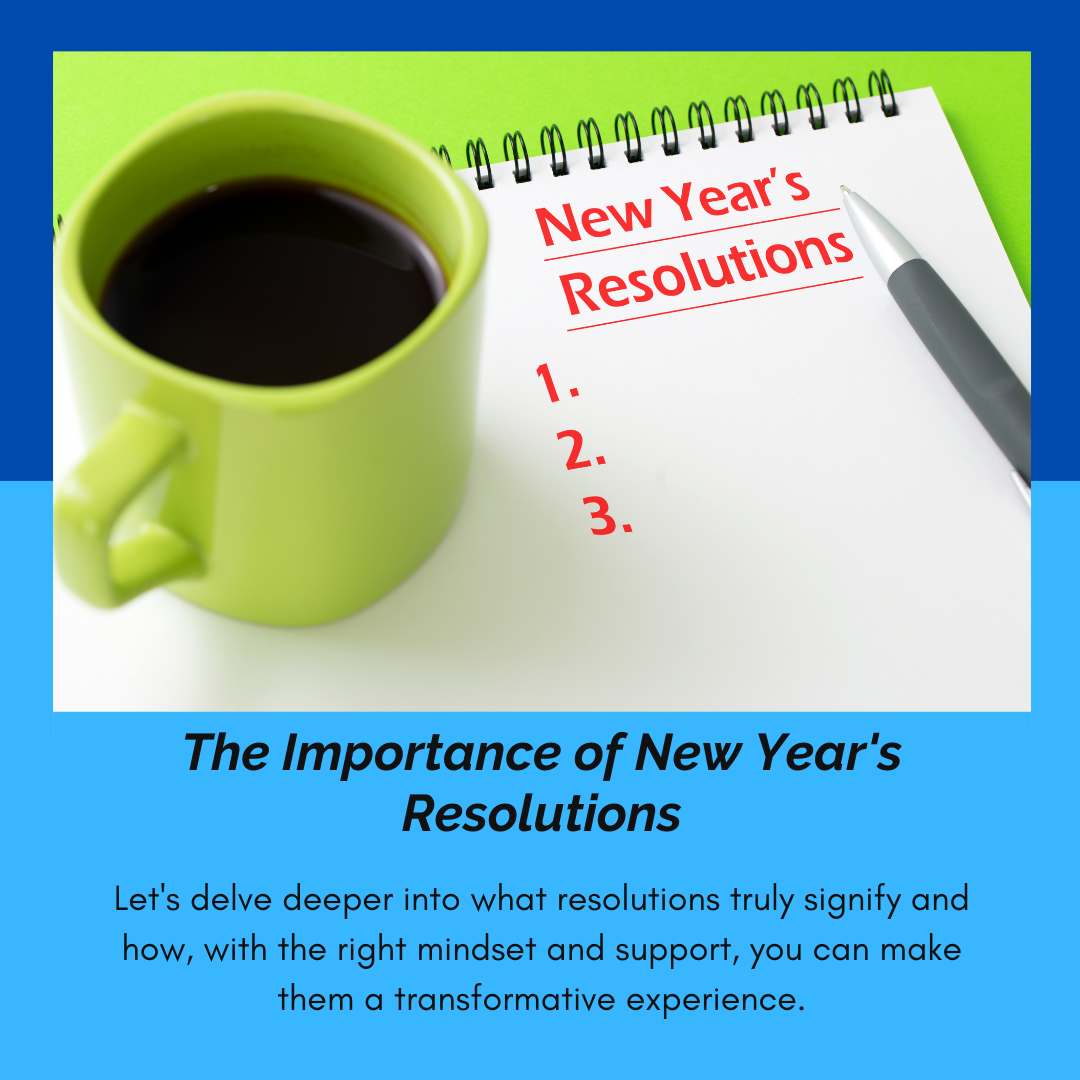 The Importance of New Year's Resolutions: A Fresh Perspective with Blue ...