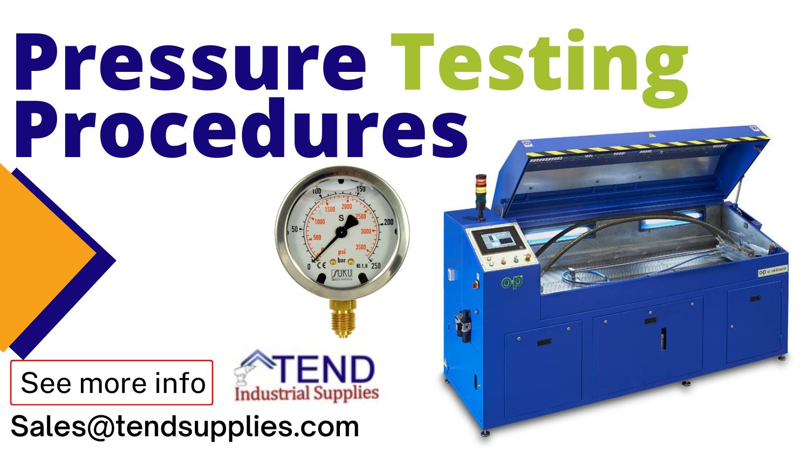 How do you pressure test; Pressure testing Procedures - Tend Industrial ...
