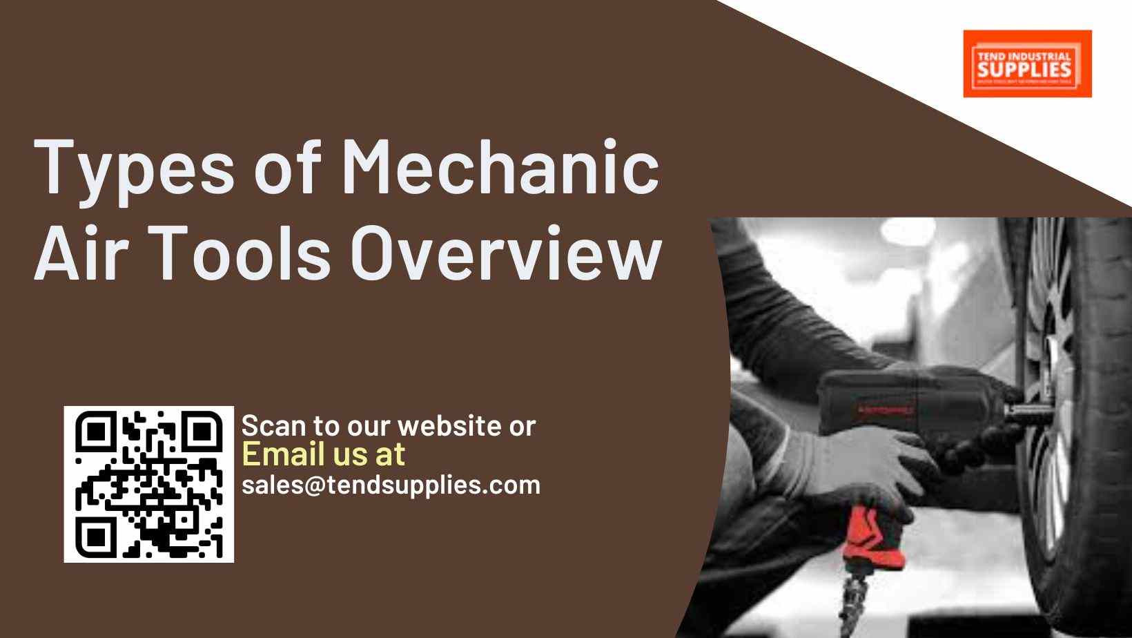 Types of Mechanic Air Tools Overview - Tend Industrial Supplies
