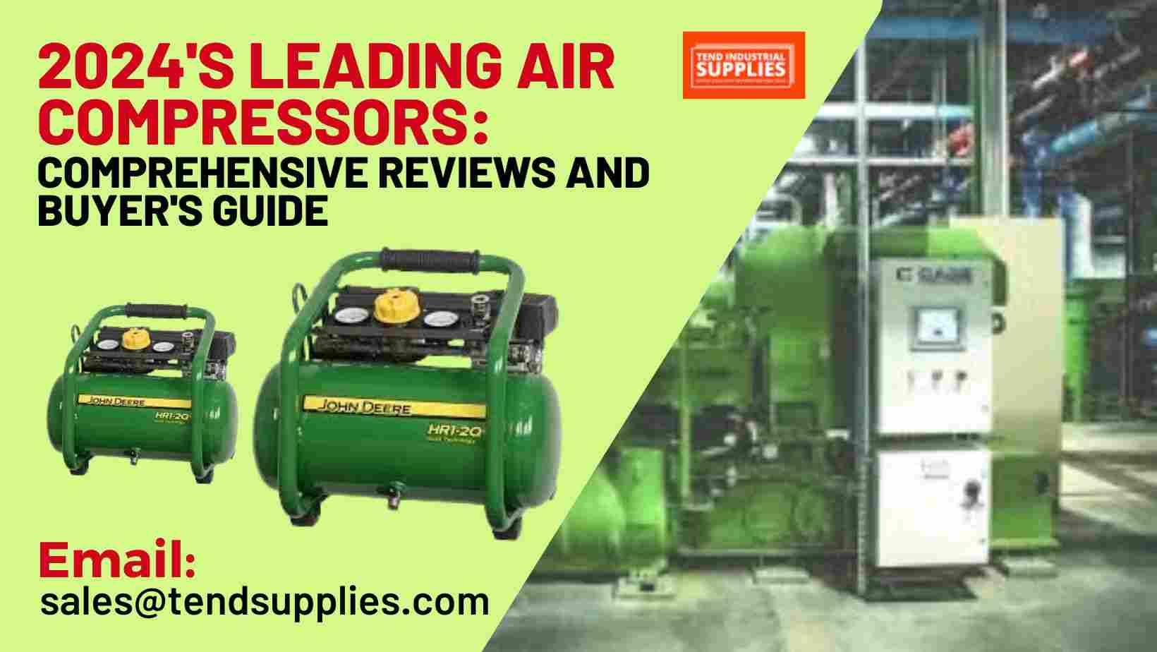 2024's Leading Air Compressors: Comprehensive Reviews and Buyer's Guide - Tend Industrial Supplies