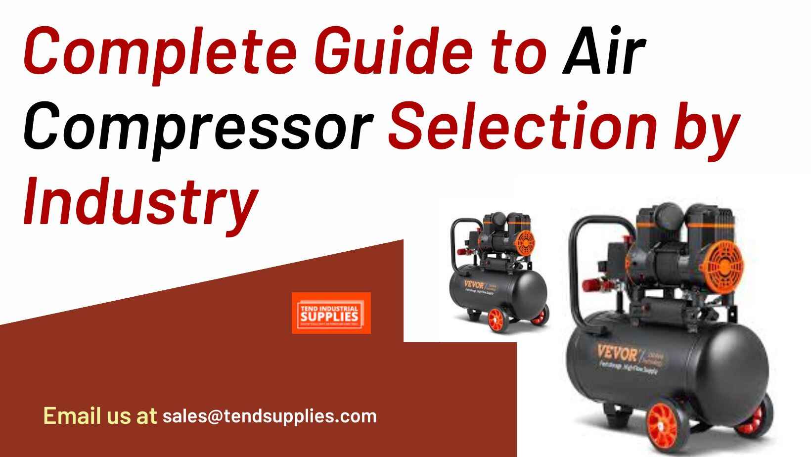 Complete Guide to Air Compressor Selection by Industry - Tend ...