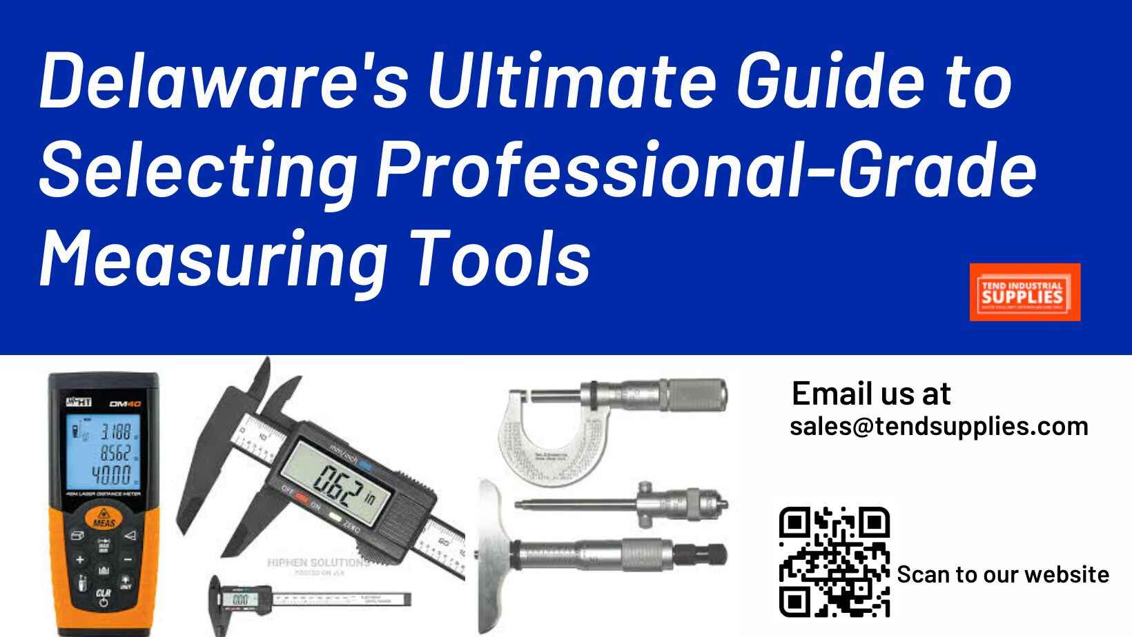 Delaware's Ultimate Guide to Selecting Professional-Grade Measuring ...