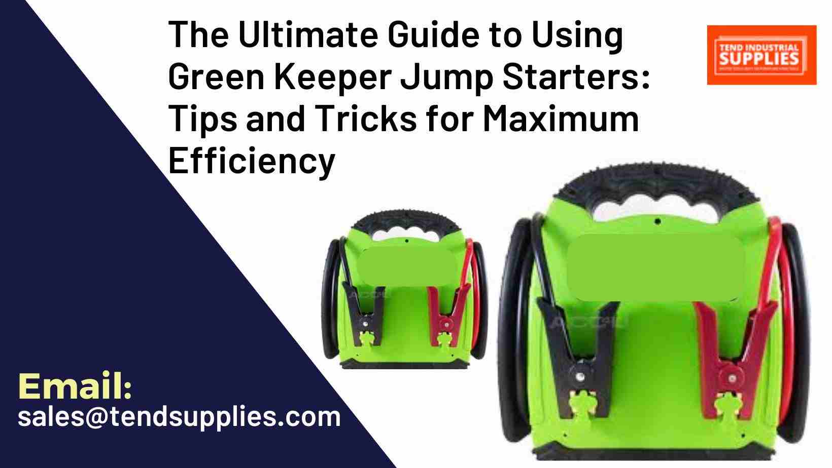 The Ultimate Guide to Using Green Keeper Jump Starters: Tips and Tricks ...