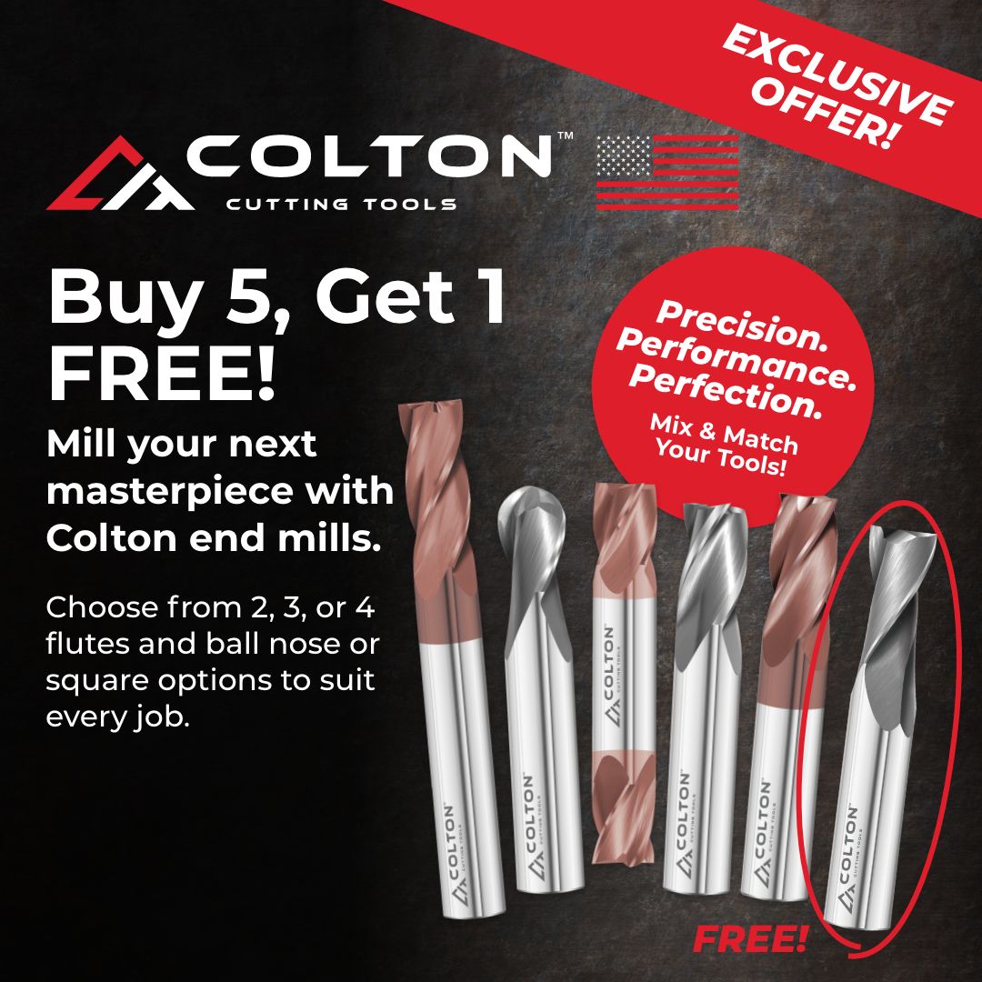 A Special Promotion Not To Be Missed: Buy 5 Colton End Mills, Get One ...