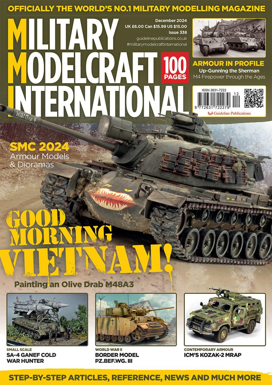 Military Modelcraft International Magazine December 2024 Issue 338 ...