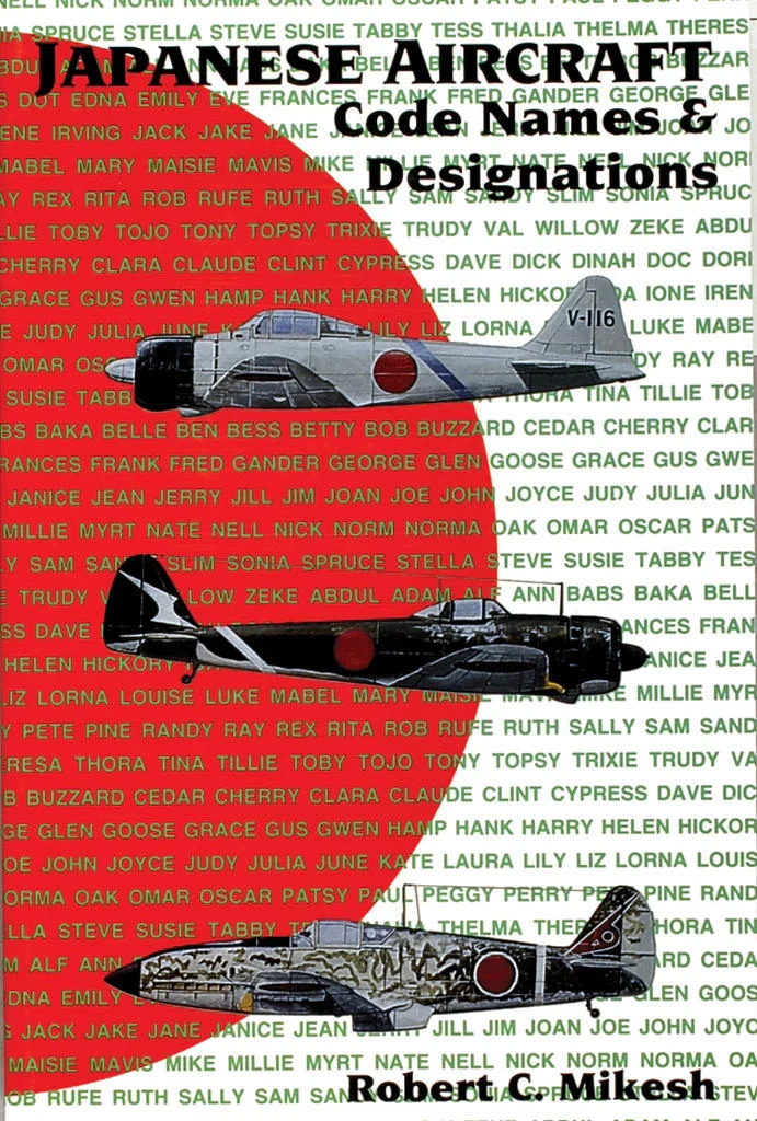 Schiffer Books Japanese Aircraft Code Names & Designations - Squadron.com