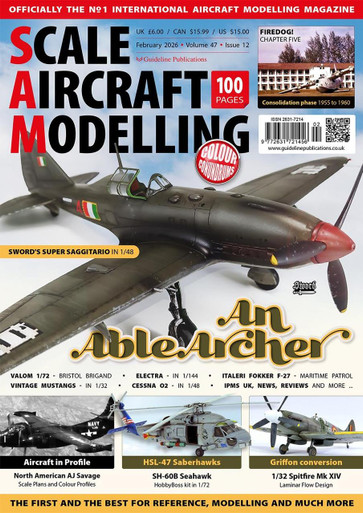 Scale Aircraft Modelling Magazine Volume 47 Issue 12 - February 2026 ...