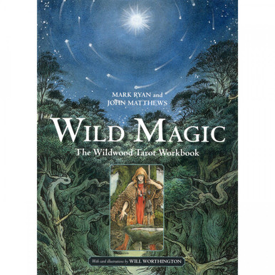 Wild Magic: The Wildwood Tarot Companion Workbook