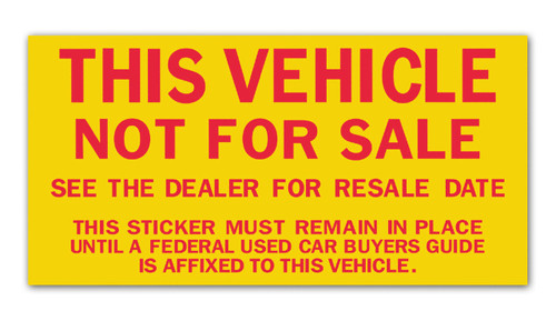 Yellow Vehicle Not For Sale Stickers | Car Dealers