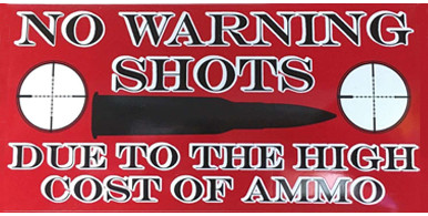 No Warning Shots Sticker