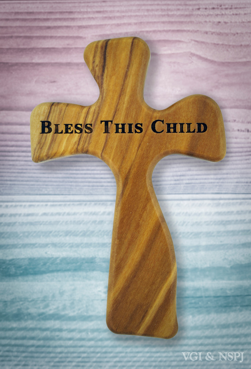 Calming Cross Made of Genuine Olive Wood - Bless This Child - Trinity ...