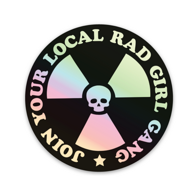 Join Your Local Rad Girl Gang Decal - Scrub Pocket