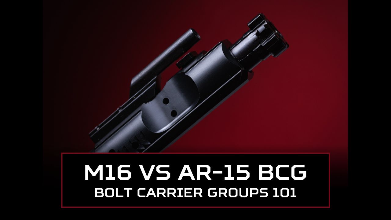 Bolt Carrier Groups 101: AR-15 vs M16 BCGs - STNGR USA