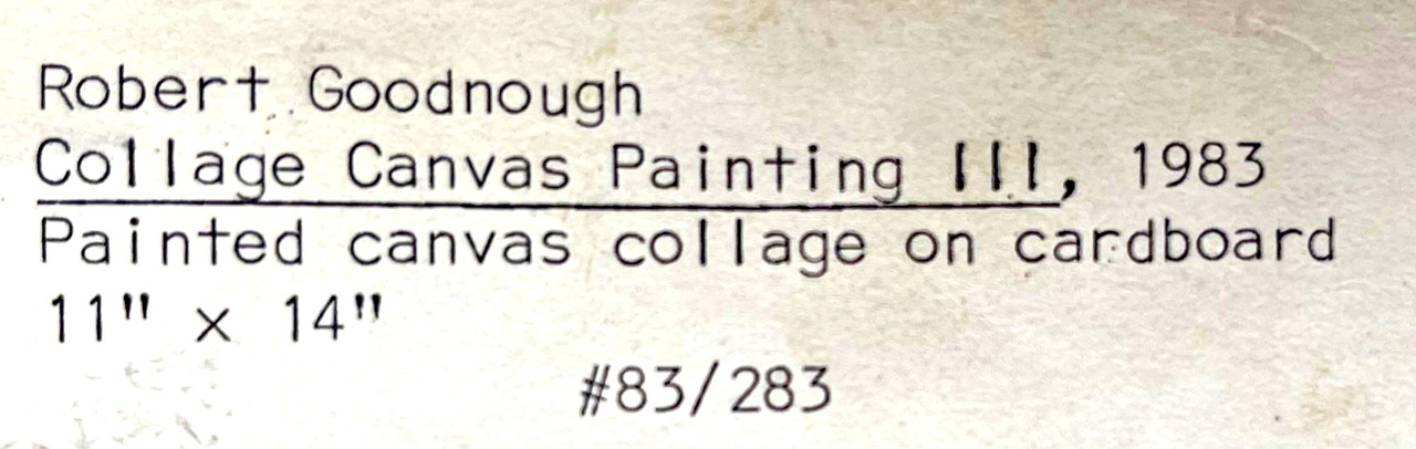 Robert Goodnough, Collage Canvas Painting III, 1983
