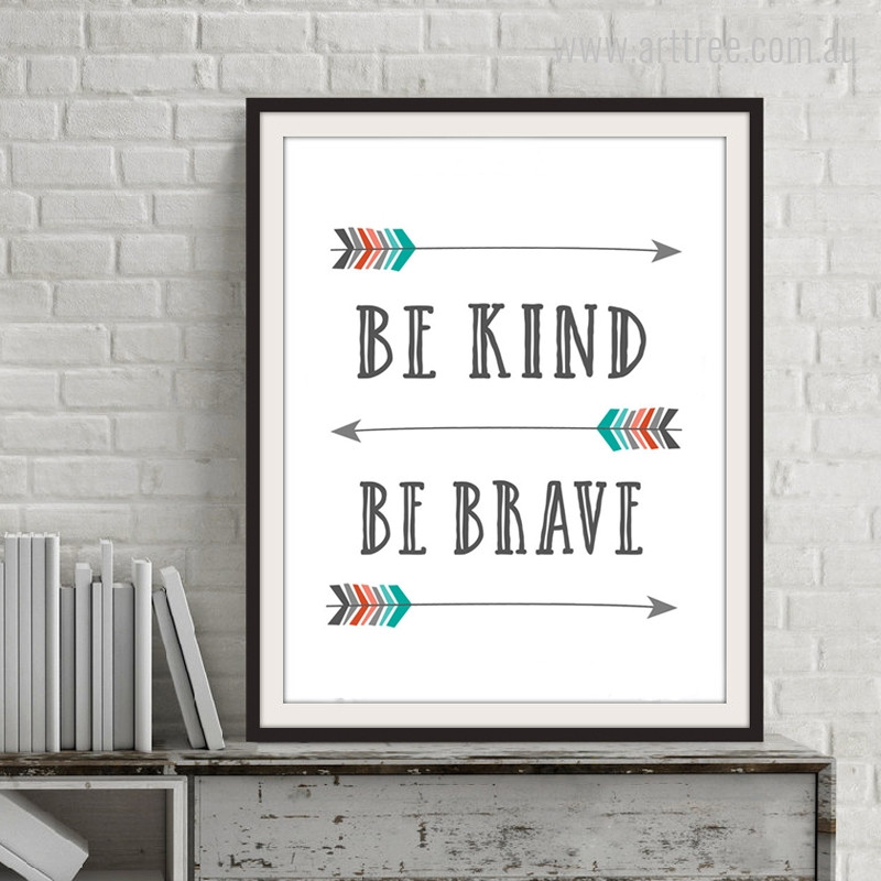 Be Kind Be Brave - arttree.com.au