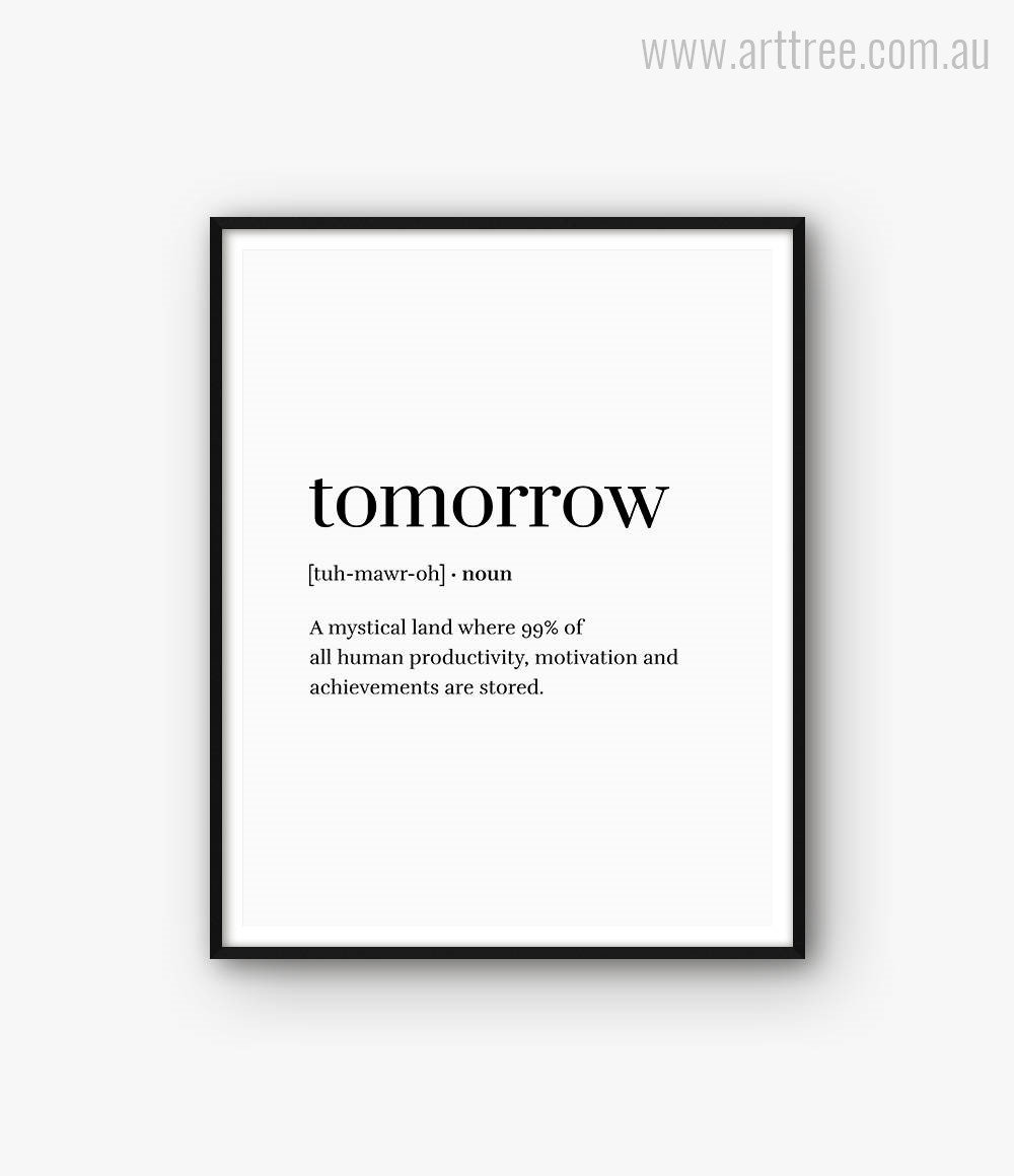 Tomorrow Definition - arttree.com.au