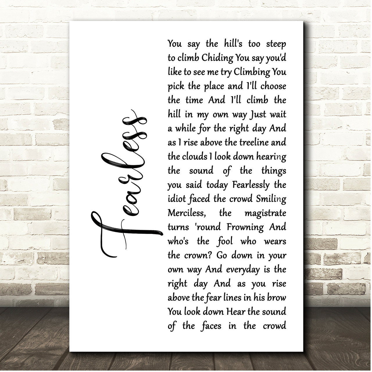 Pink Floyd Fearless White Script Song Lyric Print - Song Lyric Prints