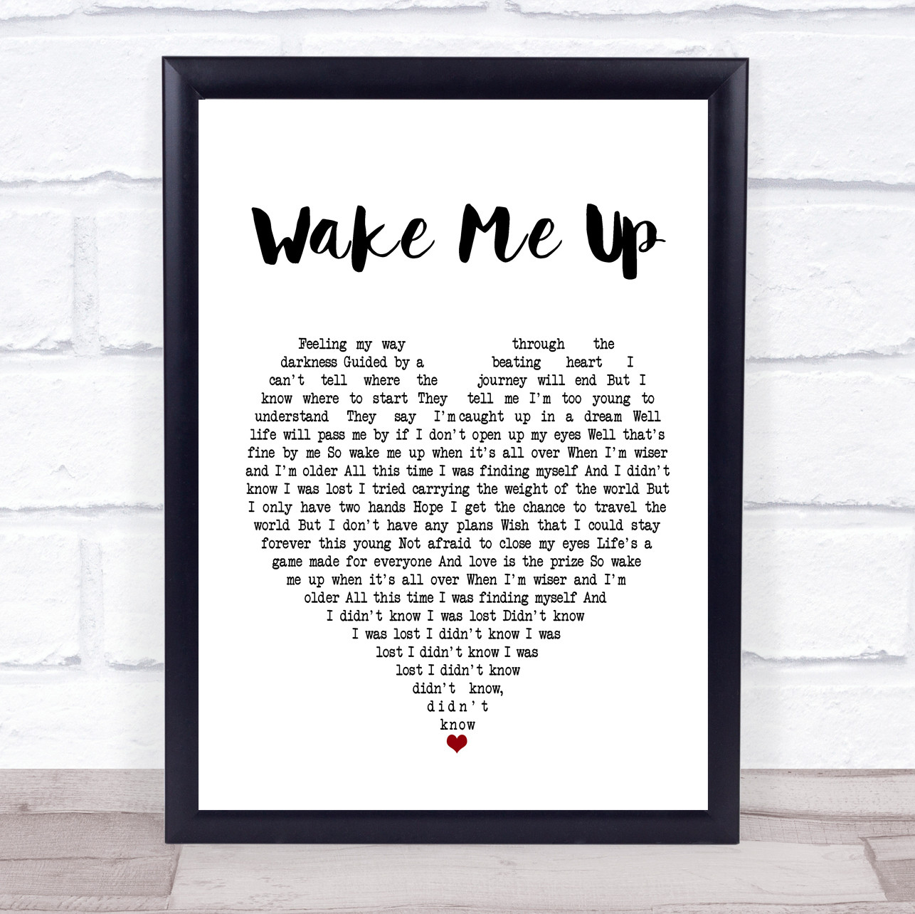 Avicii Wake Me Up Heart Song Lyric Quote Print - Song Lyric Prints