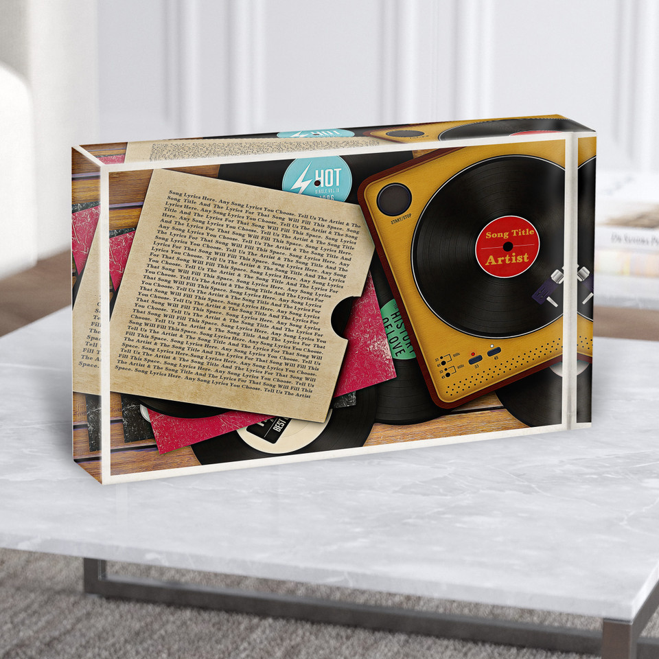 Vinyl Record Any Song Lyric Acrylic Block - SongLyricPrints.co.uk
