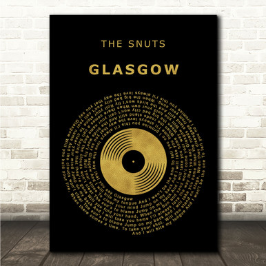 The Snuts Glasgow Black & Gold Vinyl Record Song Lyric Print - Song ...