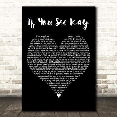 The Script If You See Kay Black Heart Decorative Wall Art Gift Song ...