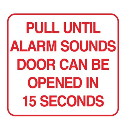 BCDEM-30 Dormakaba RCI 11" W x 10" H Building Code Sign - Pull Until ...