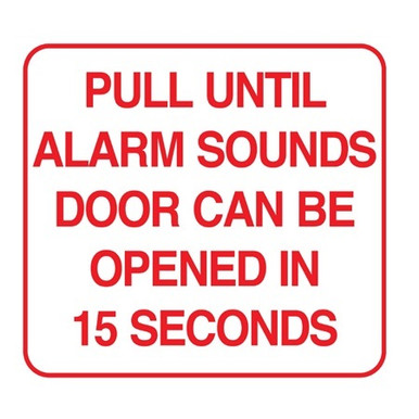 BCDET Dormakaba RCI 11" W x 10" H Building Code Sign - Pull Until Alarm ...