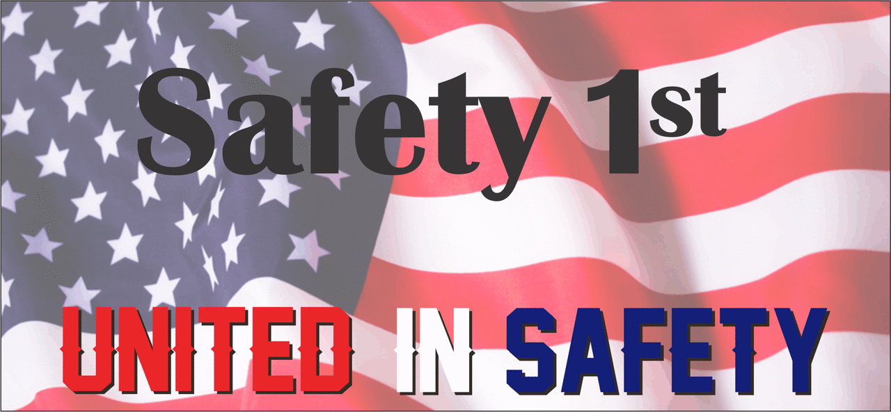 United In Safety Safety Banner