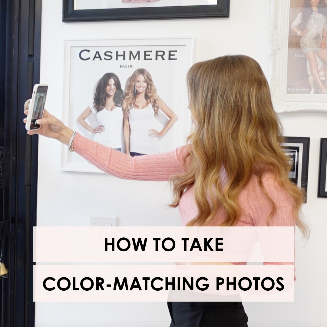 How to Take Color-Matching Photos by Cashmere Hair - CASHMERE HAIR