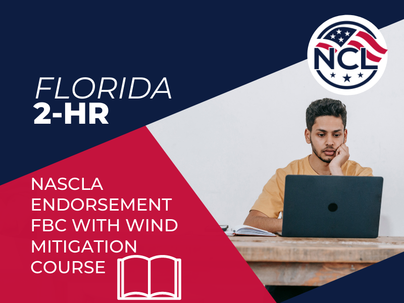 FLORIDA 2-HR NASCLA ENDORSEMENT FBC WITH WIND MITIGATION COURSE