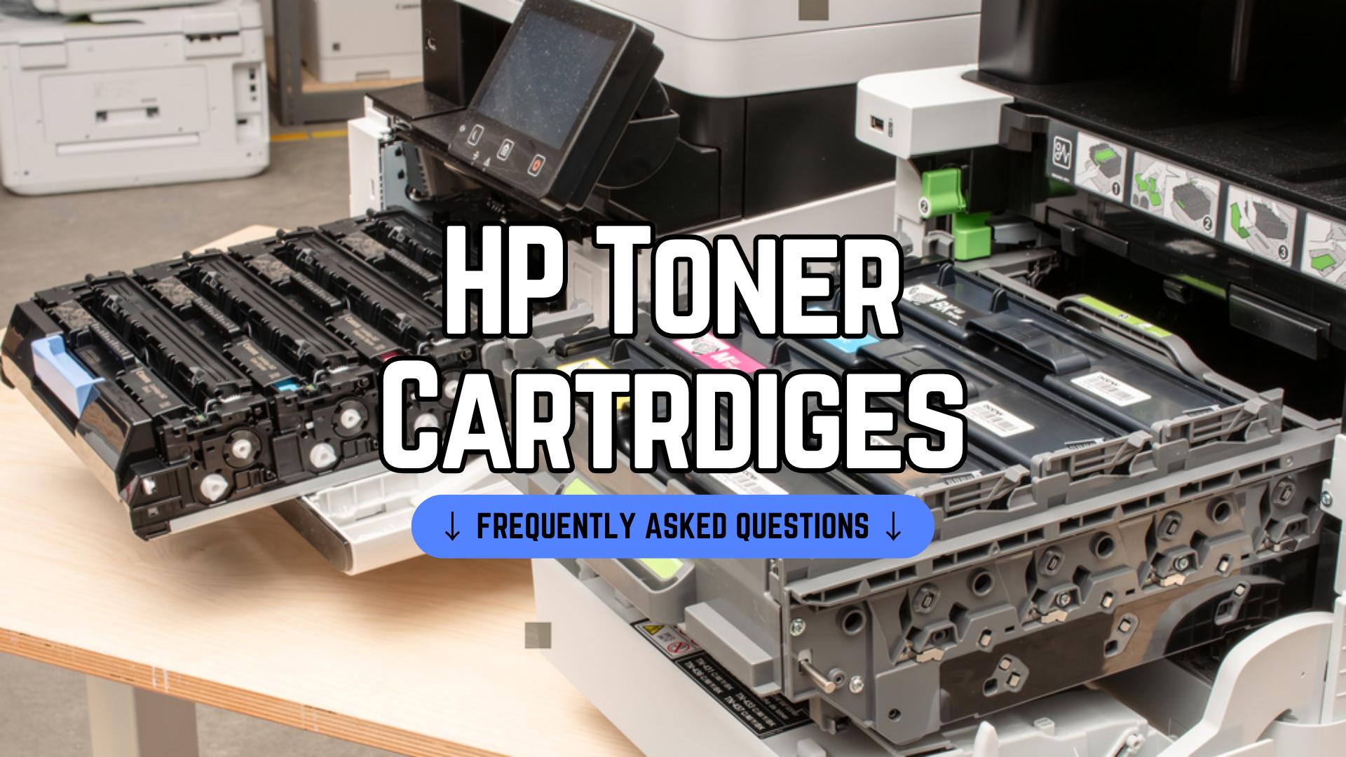 HP Toner Cartridges | Frequently Asked Questions - IJT Direct