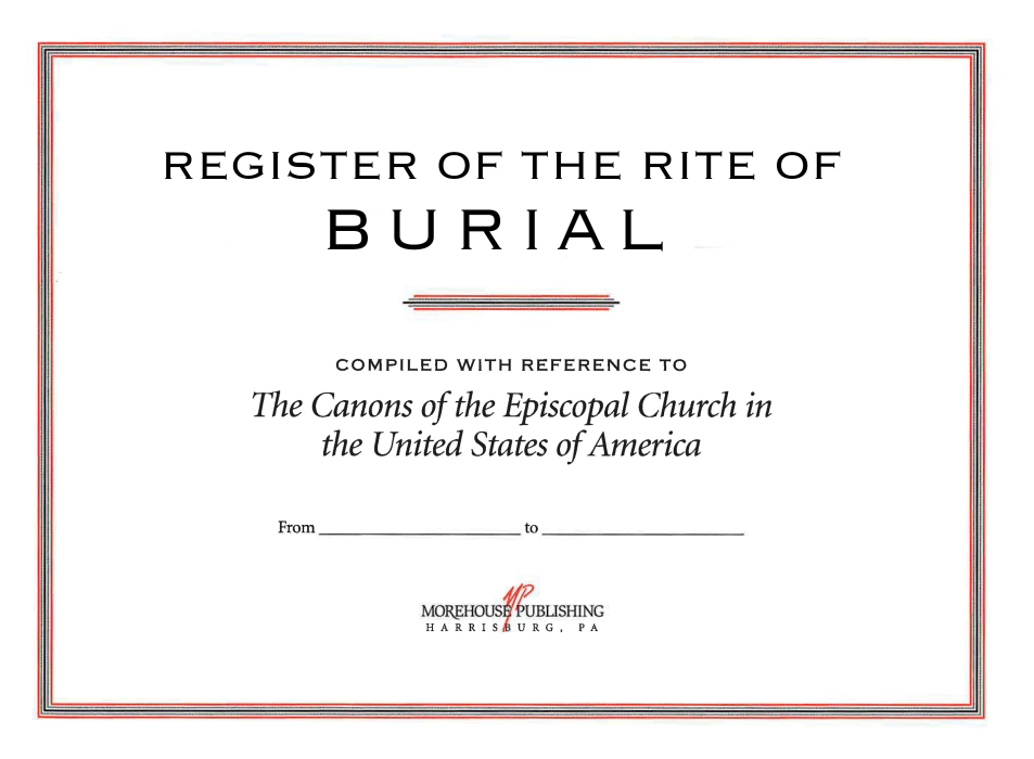 Burial Rites for Adults Together with a Rite for the Burial of a Child ...